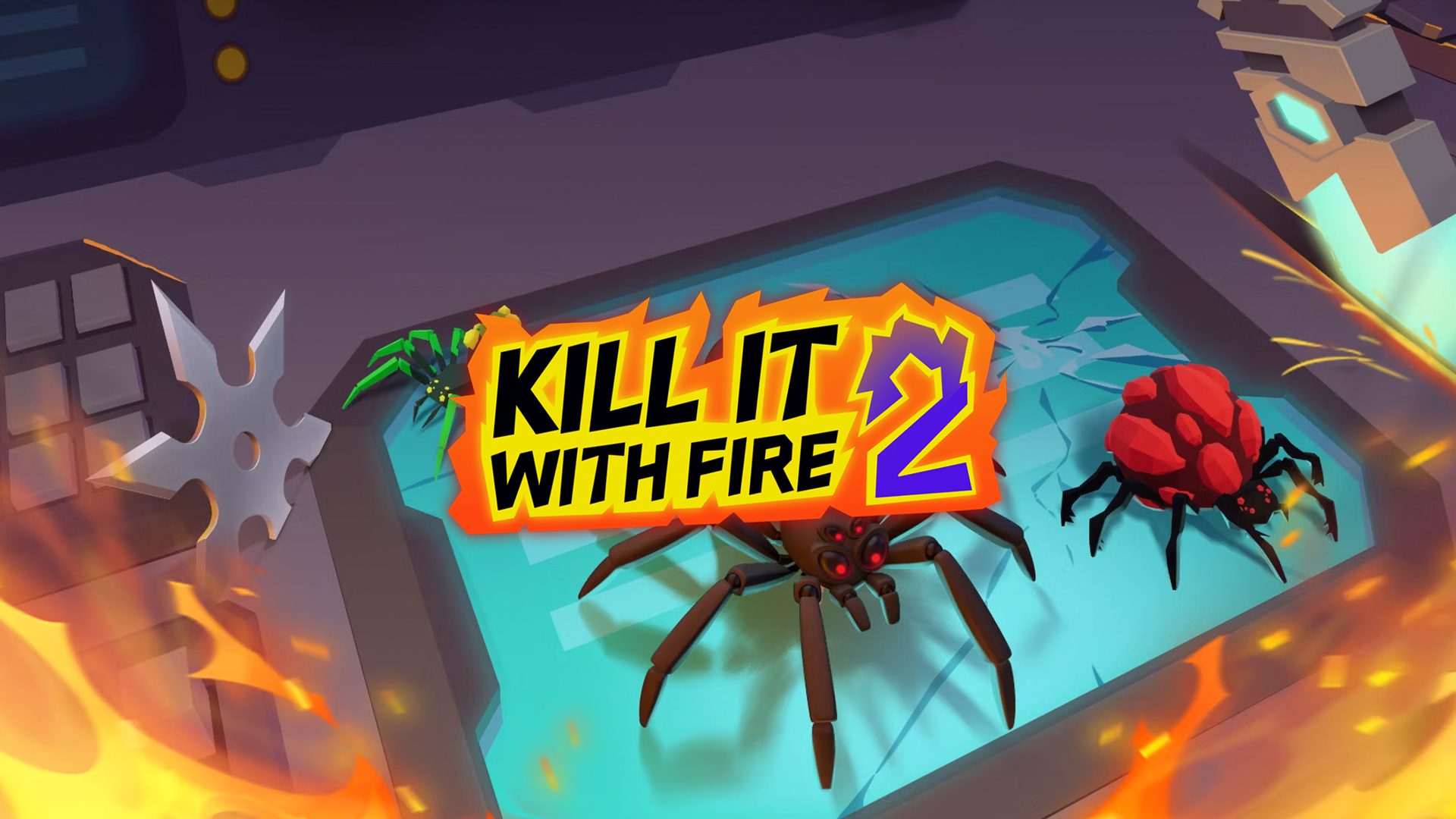 Kill It With Fire 2 - Shadow.tech